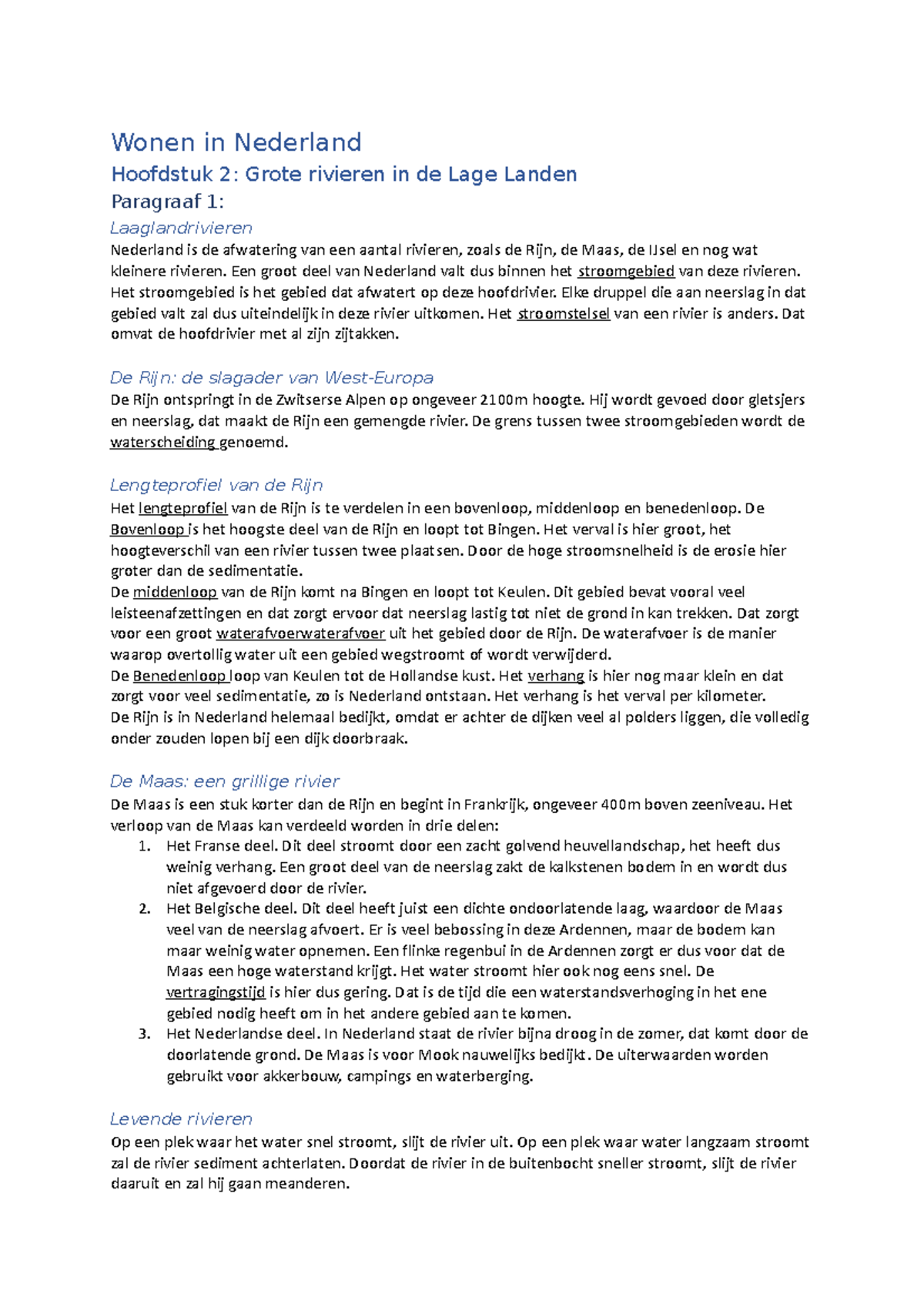 Wonen in Nederland Hoofdstuk 2 - Een groot deel van Nederland valt dus ...