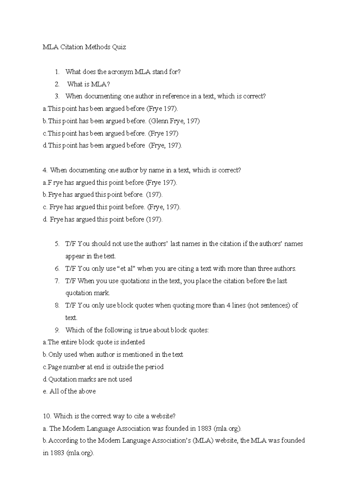MLA quiz - MLA Citation Methods Quiz 1. What does the acronym MLA stand ...