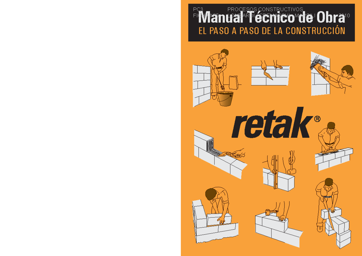 Manual-retak - Archivo de estudio - Manual Técnico de Obra EL PASO A ...