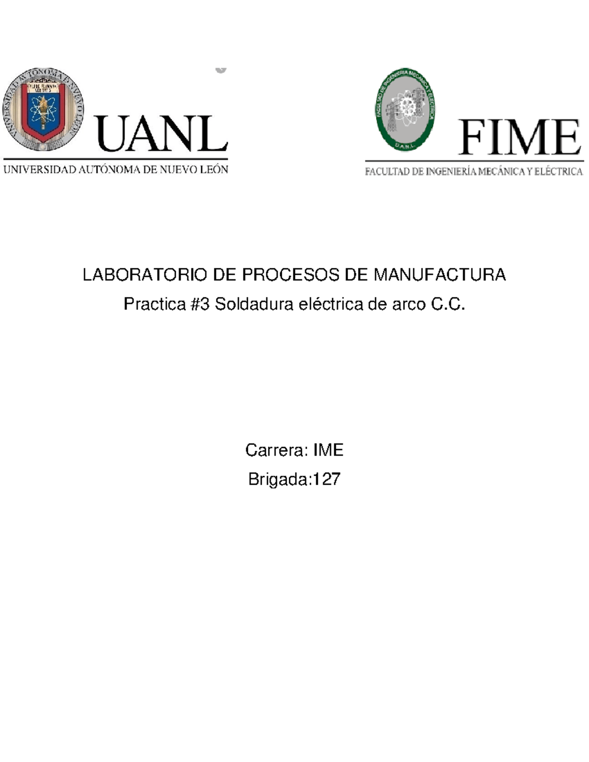 Laboratorio DE Procesos DE Manufactura - LABORATORIO DE PROCESOS DE MANUFACTURA Practica #3 ...