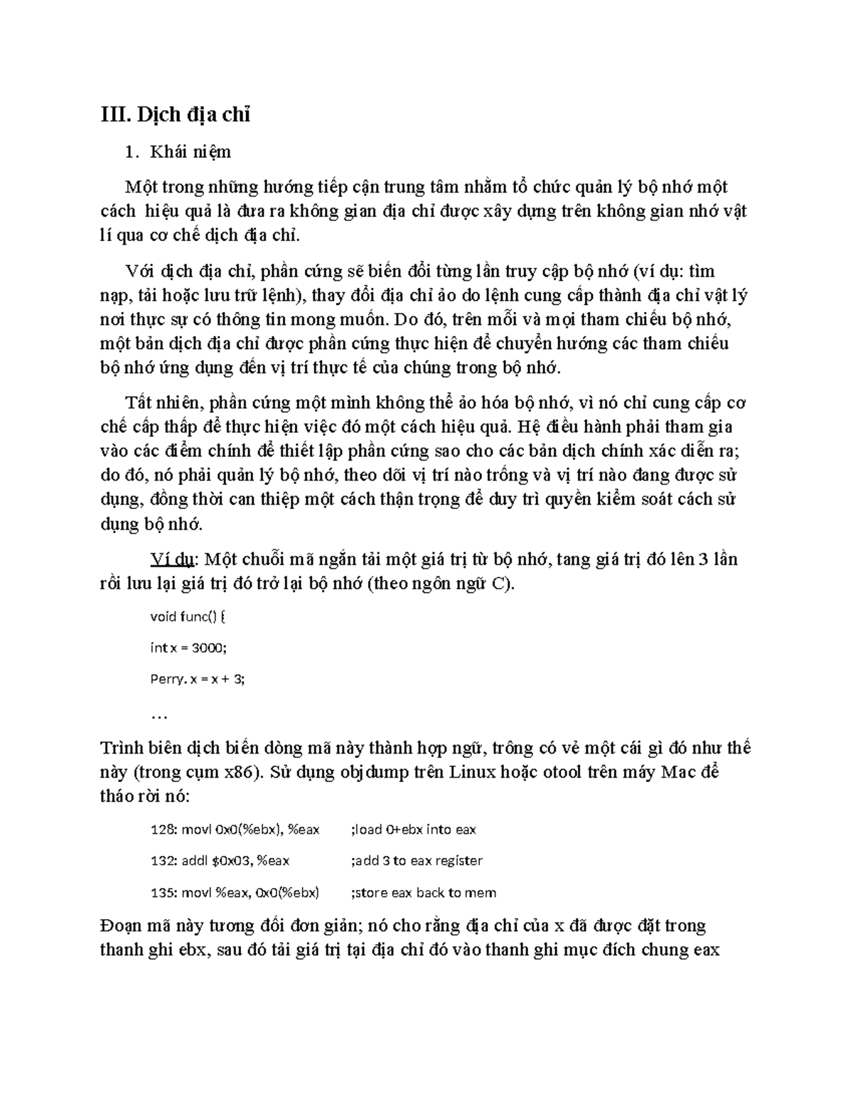 BTL HDH - hay - III. Dịch địa chỉ 1. Khái niệm Một trong những hướng tiếp cận trung tâm nhằm tổ ...