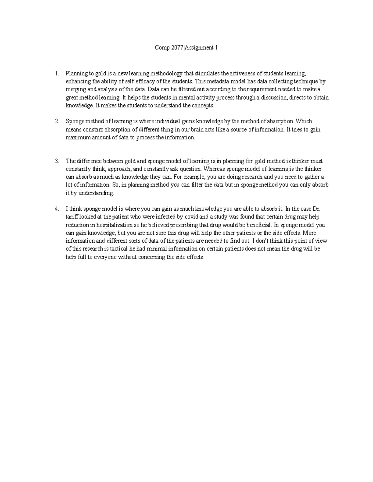 Assignment 1 Comp 2077assignment 1 Planning To Gold Is A New Learning Methodology That