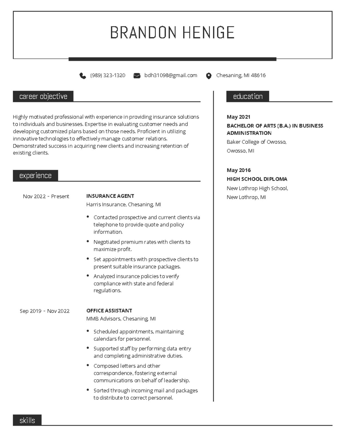 Brandon Henige Resume-5 - BRANDON HENIGE (989) 323-1320 bdh31098@gmail ...
