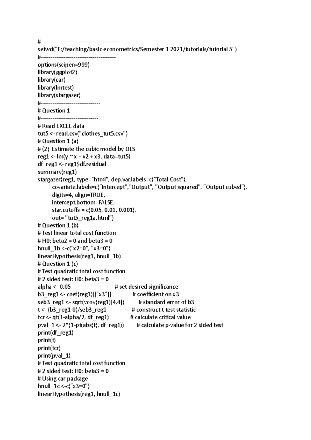 tutorial 5 r code as needed - #- setwd("E:/teaching/basic econometrics ...