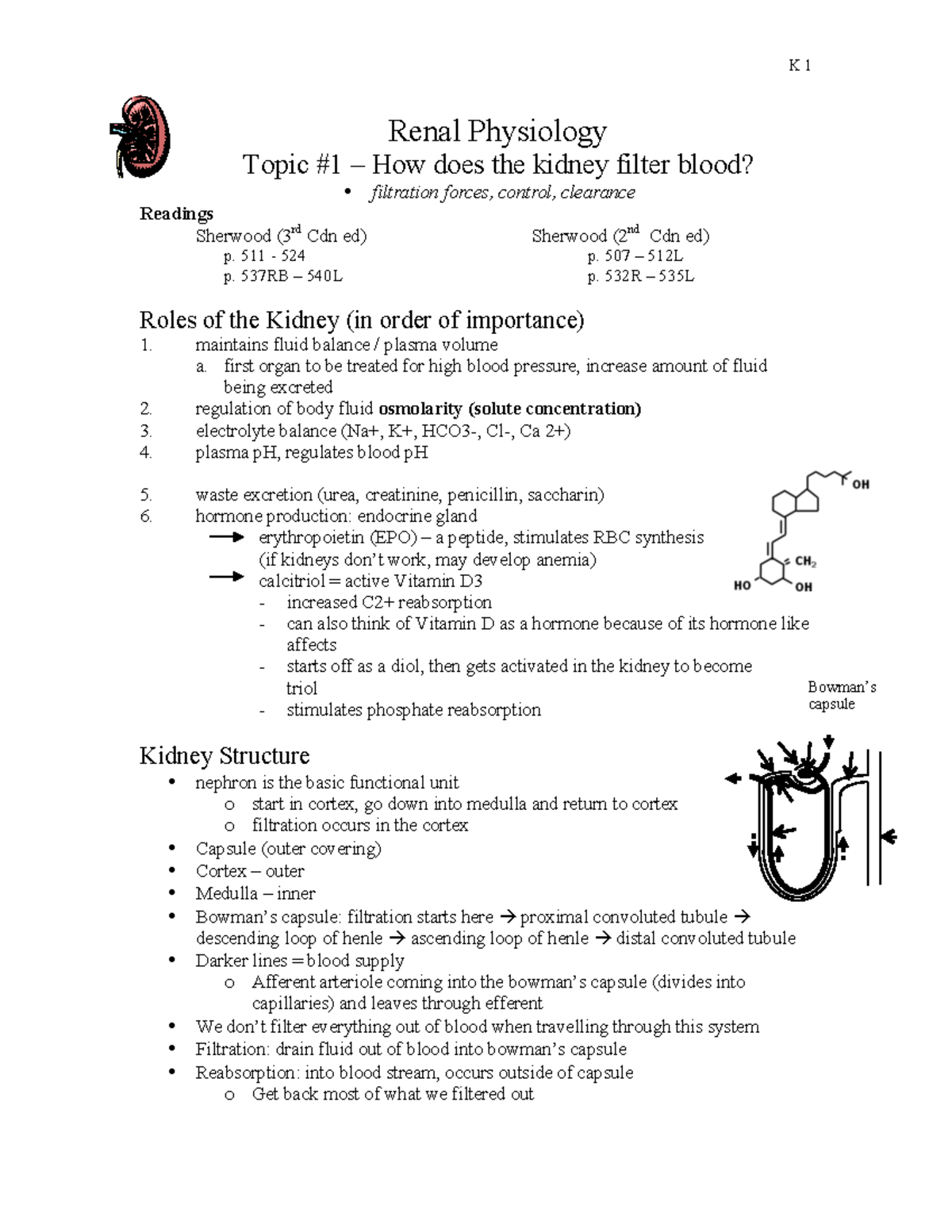 Additional Exam Notes - Renal Physiology Topic #1 – How does the kidney ...
