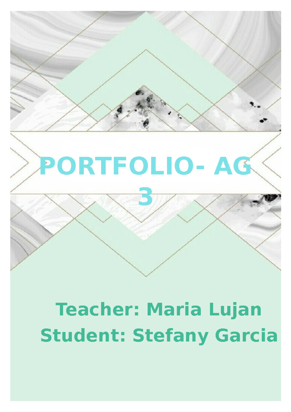 Portfolio grammar 3 - ingles - Teacher: Maria Lujan Student: Stefany ...