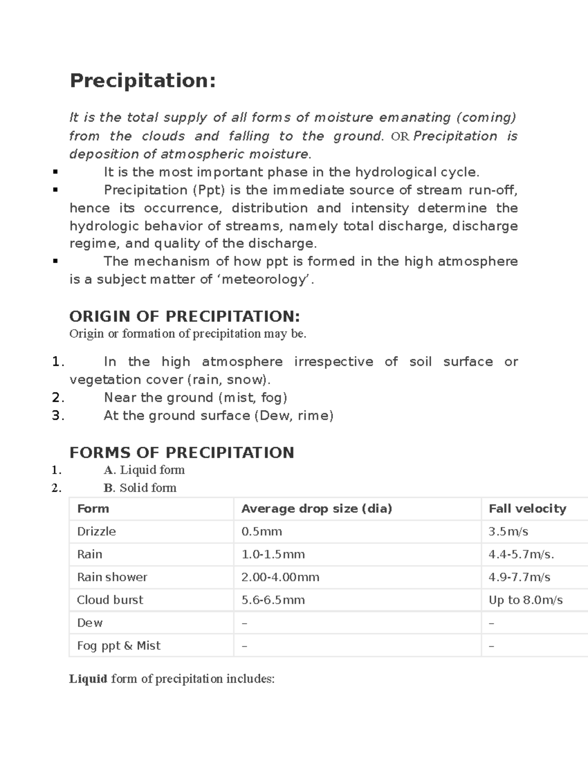 Precipitation - Precipitation: It is the total supply of all forms of ...