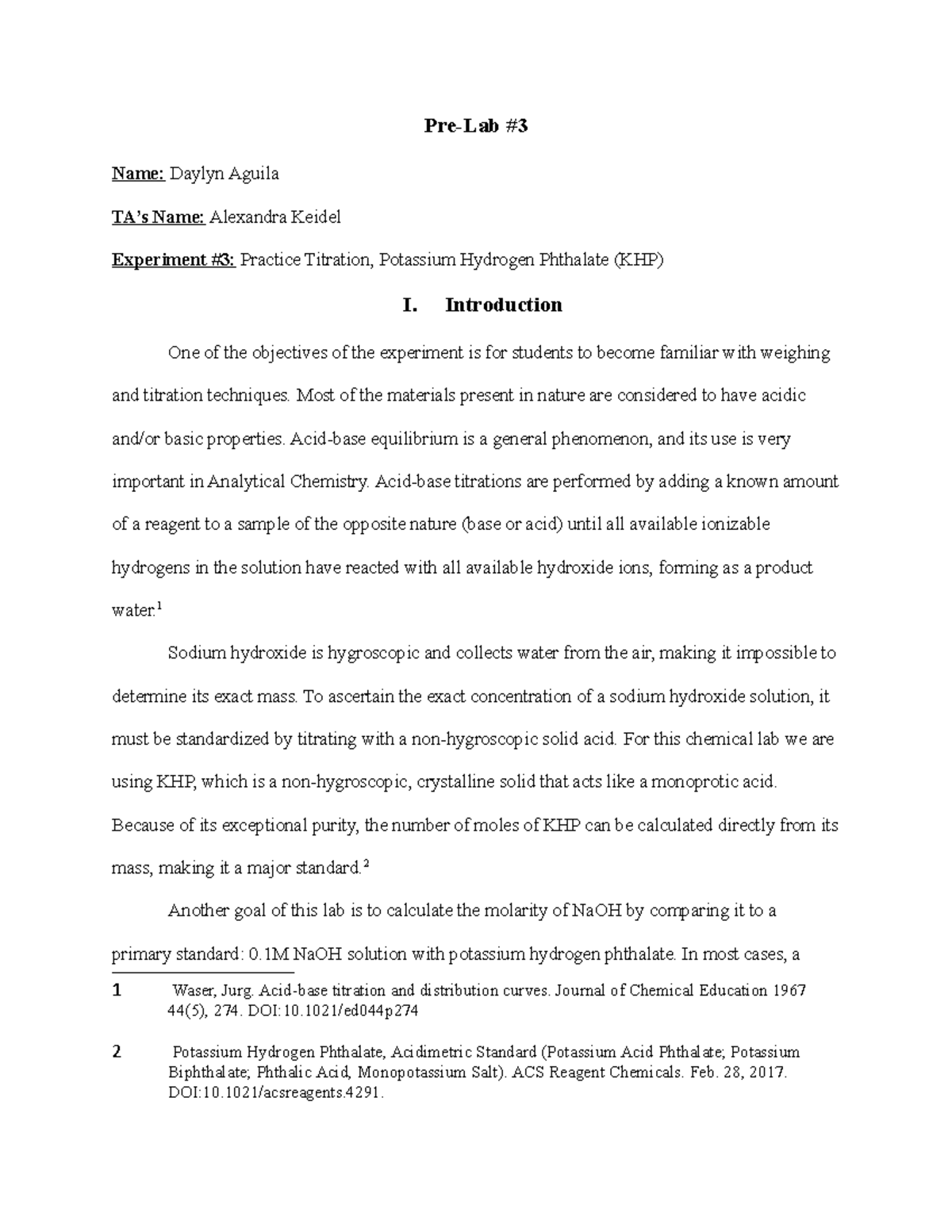 Pre-Lab #3 - Pre-Lab 3: practice titration, potassium hydrogen phthalate (KHP) - Pre-Lab Name ...