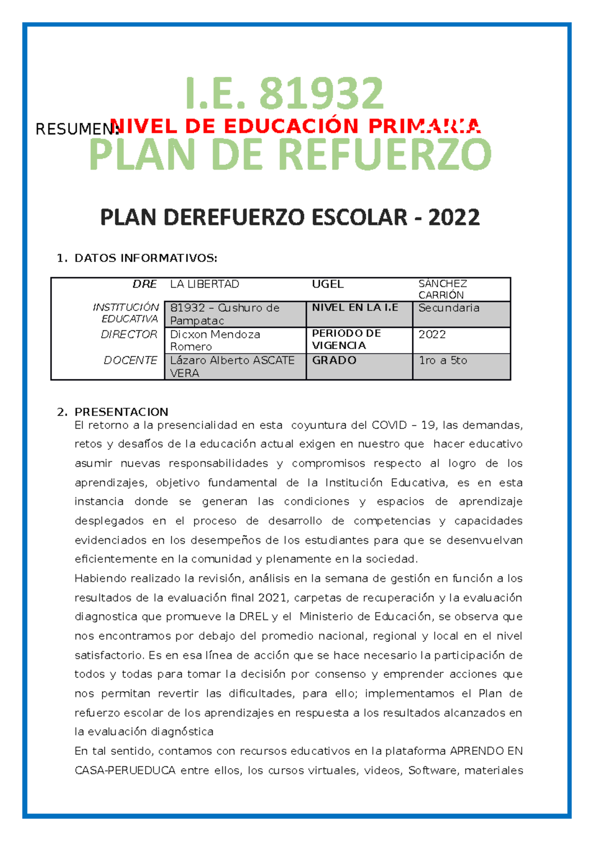 PLAN DE Refuerzo Escolar- CC.SS - 1. DATOS INFORMATIVOS: DRE LA LIBERTAD UGEL SÁNCHEZ CARRIÓN ...
