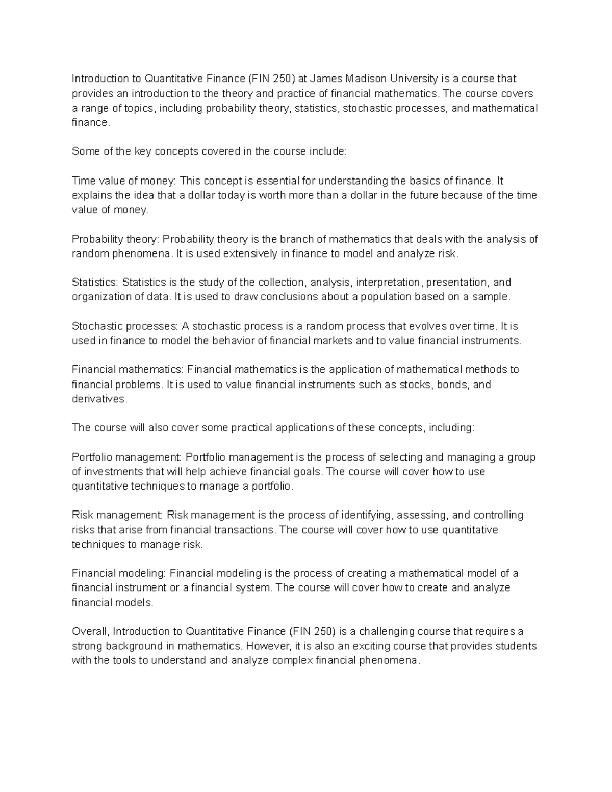 Introduction to Quantitative Finance (FIN 250) #1 - The course covers a ...