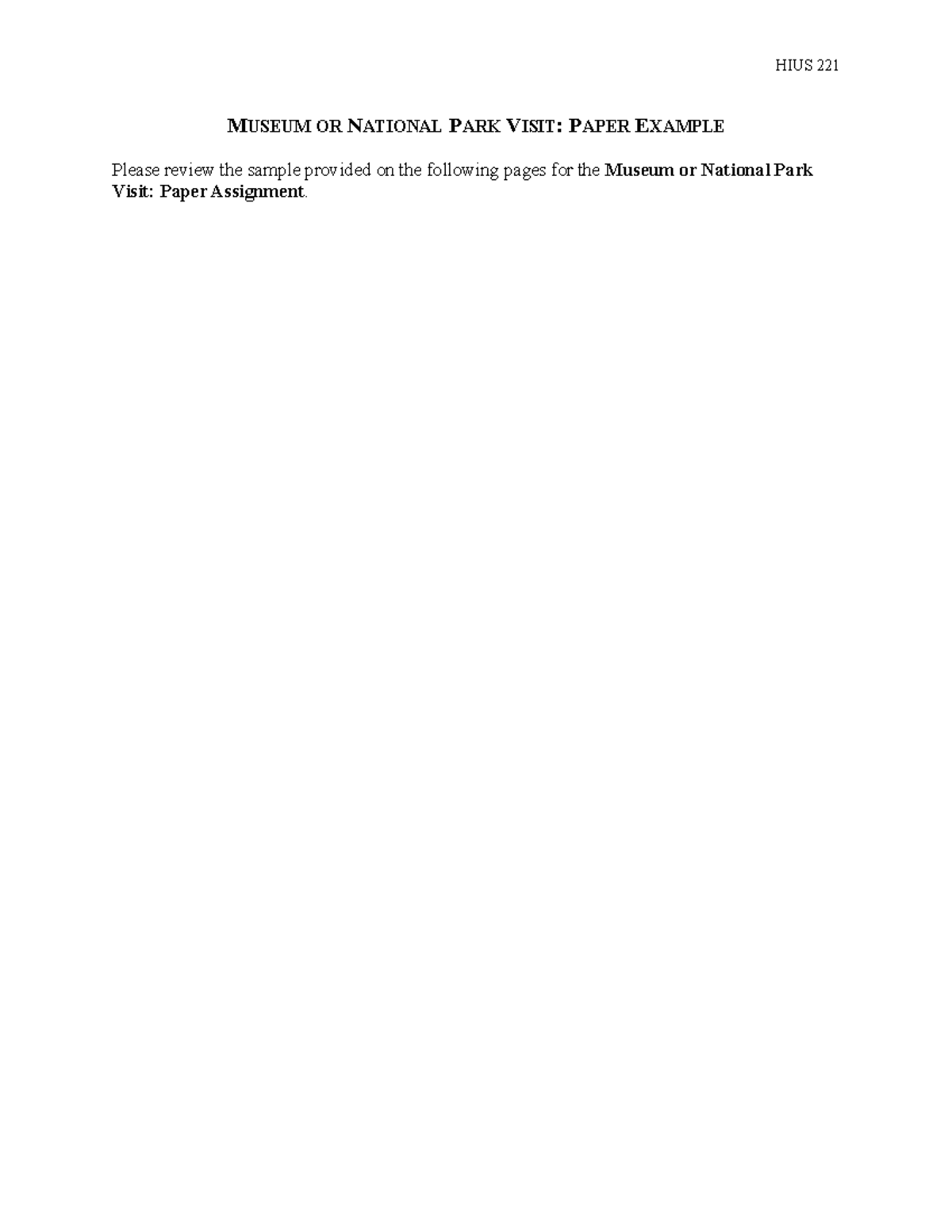 Museum or National Park Visit Paper Example - HIUS 221 - HIUS 221 ...