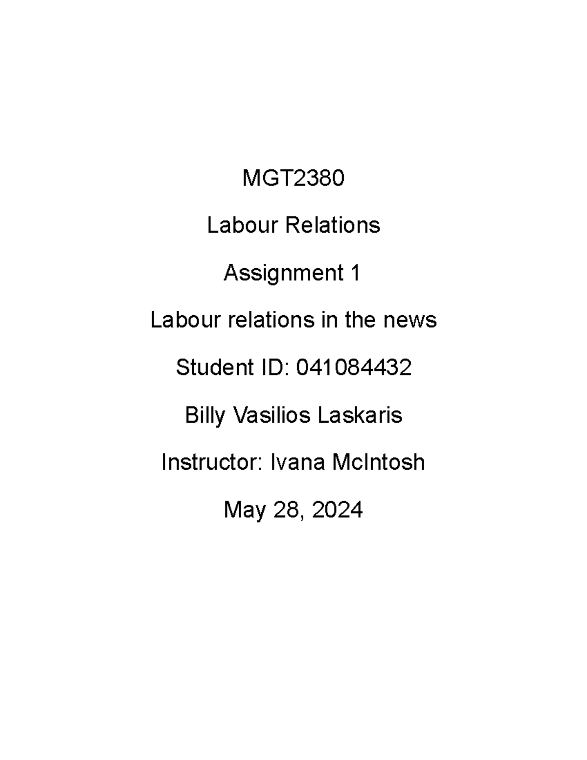Labour relations assignment 1 - Billy Laskaris Done - MGT Labour ...