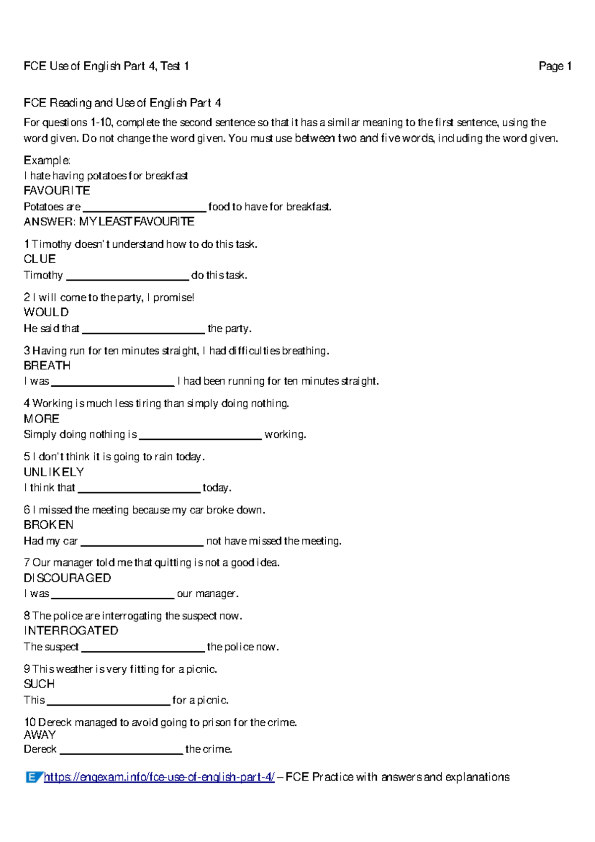 FCE Use of English Part 4, Test 1 v2 - Do not change the word given ...