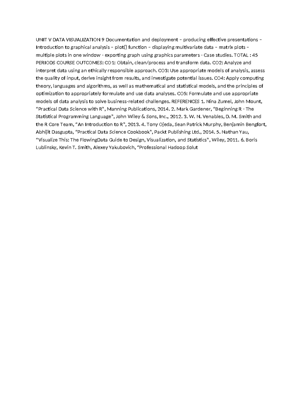 DOC2 - XYZ - UNIT V DATA VISUALIZATION 9 Documentation and deployment – producing effective ...