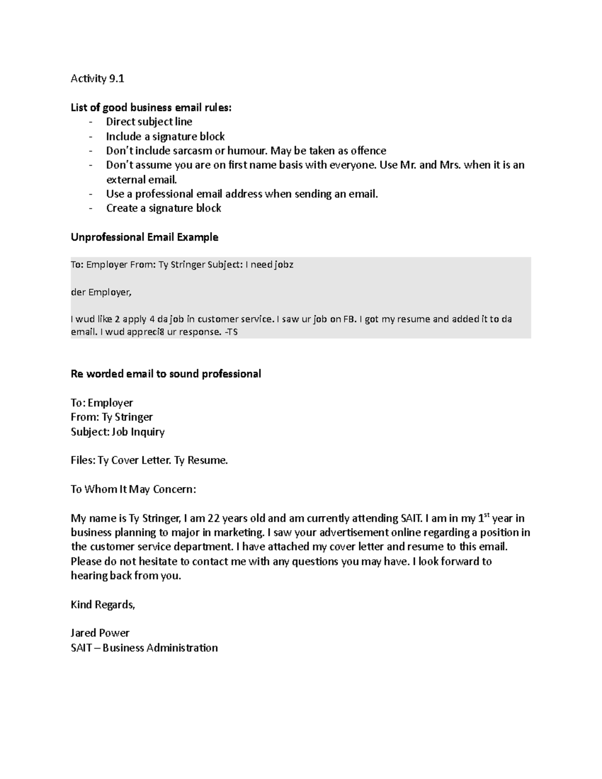 Activity 9 - Activity 9. List of good business email rules: - Direct ...