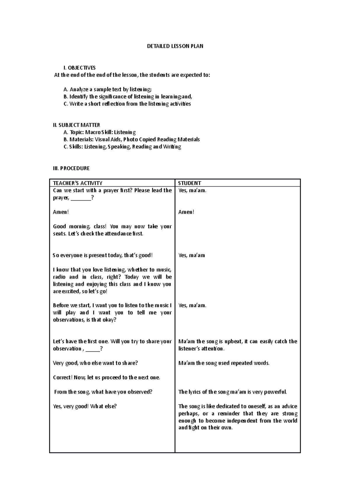 Detailed Lesson PLAN - DETAILED LESSON PLAN I. OBJECTIVES At the end of ...