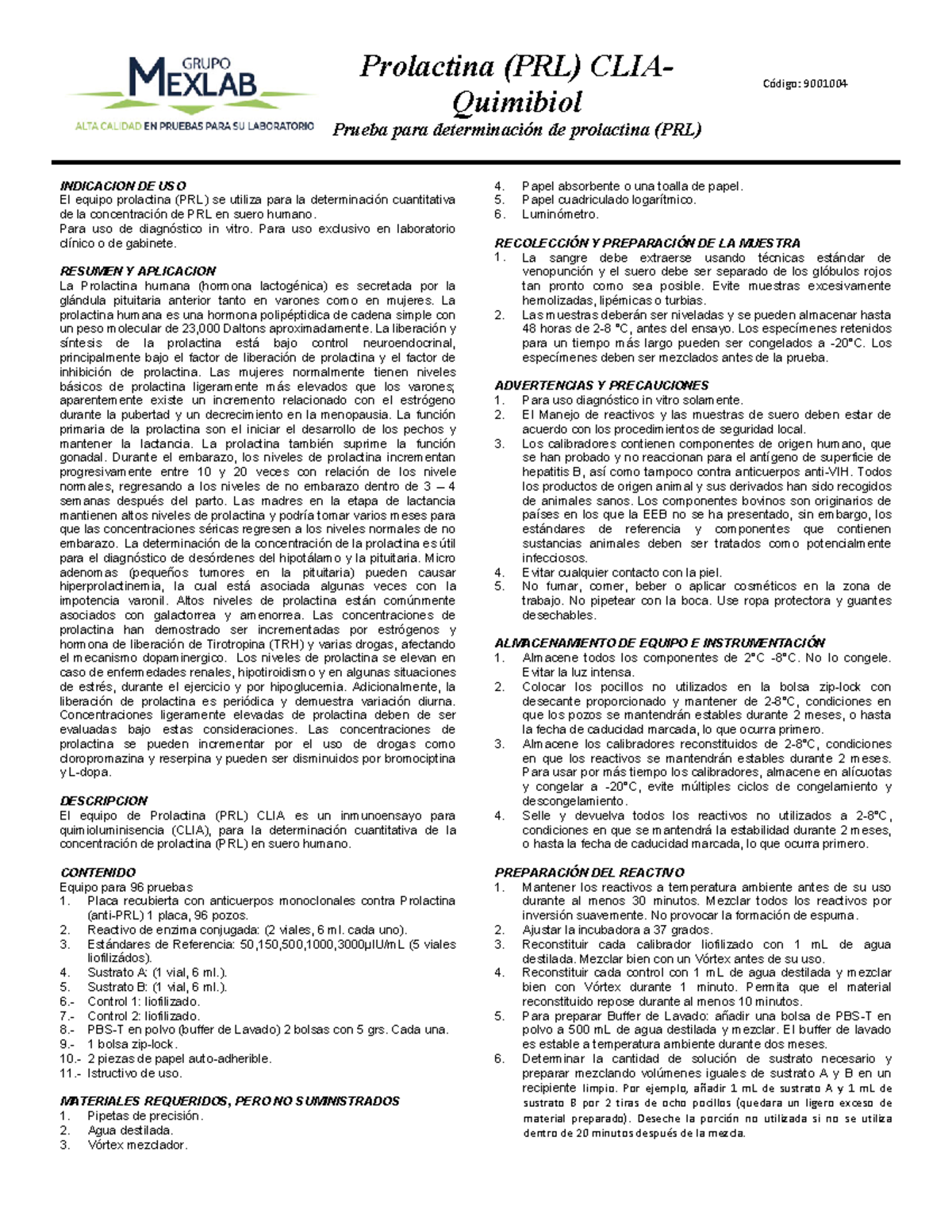 9001004- Prolactina - INDICACION DE USO El equipo prolactina (PRL) se ...