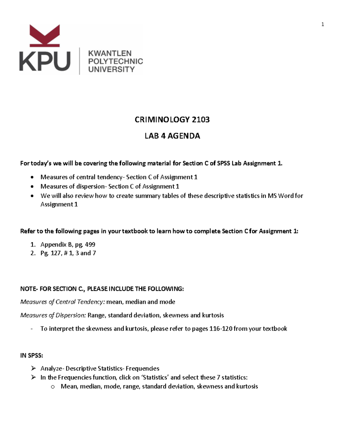 spss lab agenda 4 - CRIMINOLOGY 2103 LAB 4 AGENDA For today’s we will ...