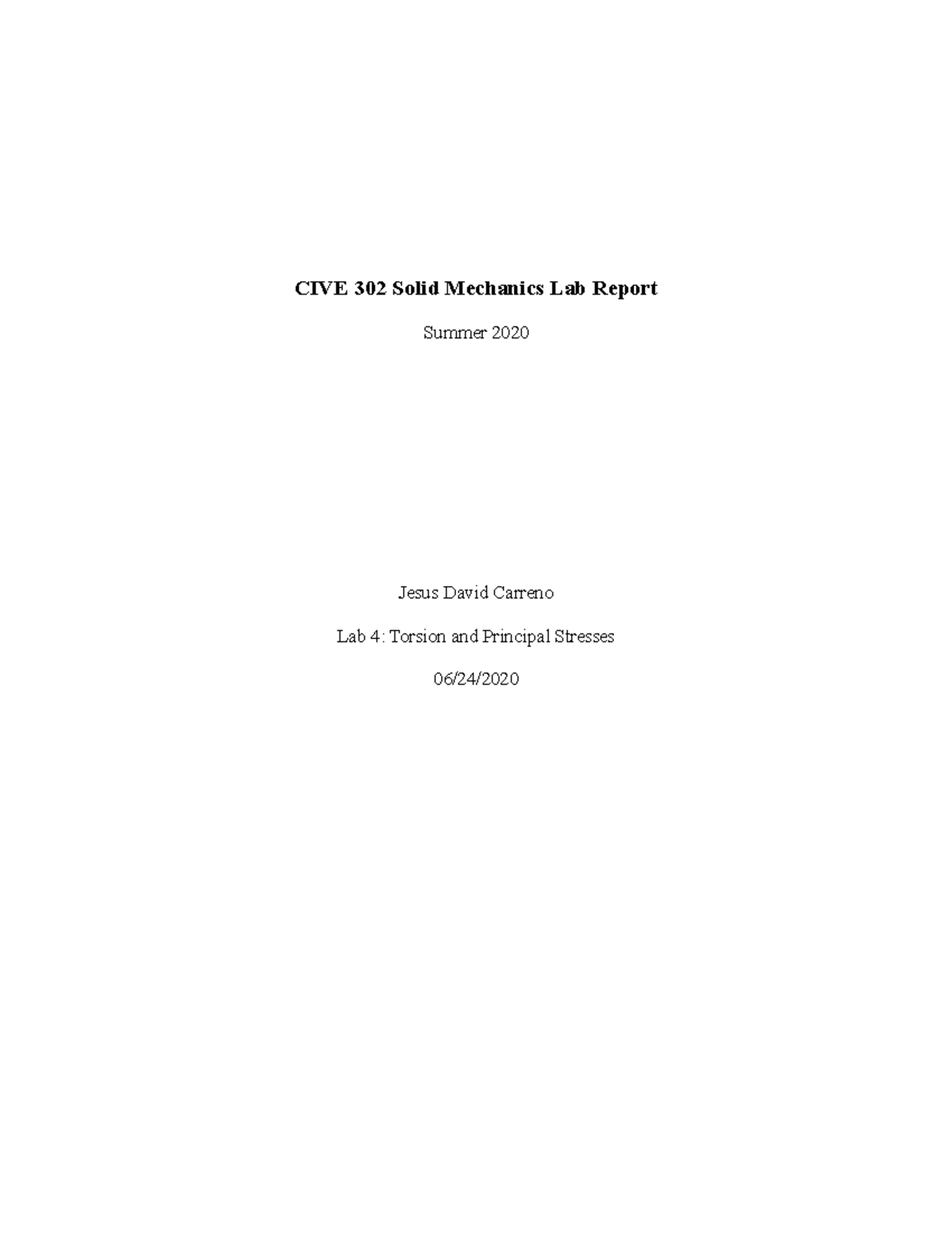 CIVE 302 Solid Mechanics Lab Report 4 - CIVE 302 Solid Mechanics Lab ...