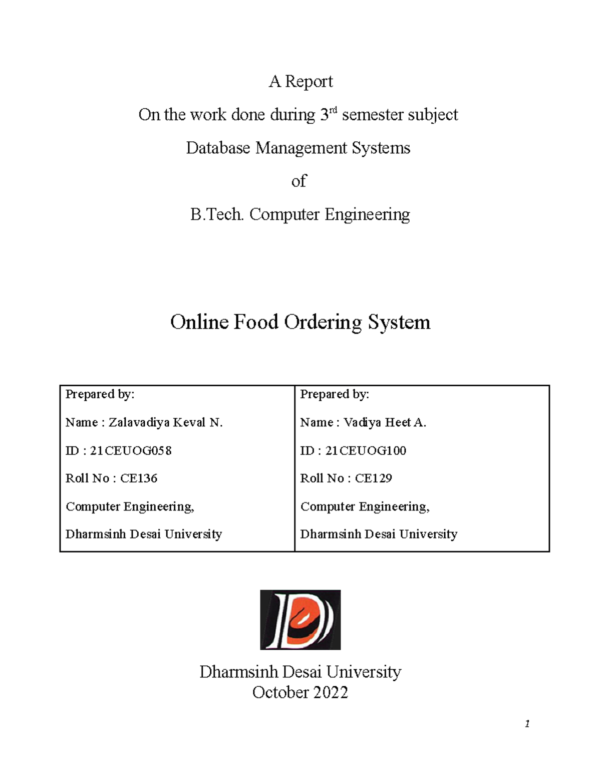 DBMS Online Food Ordering System CE136 CE129 B3 - A Report On the work ...