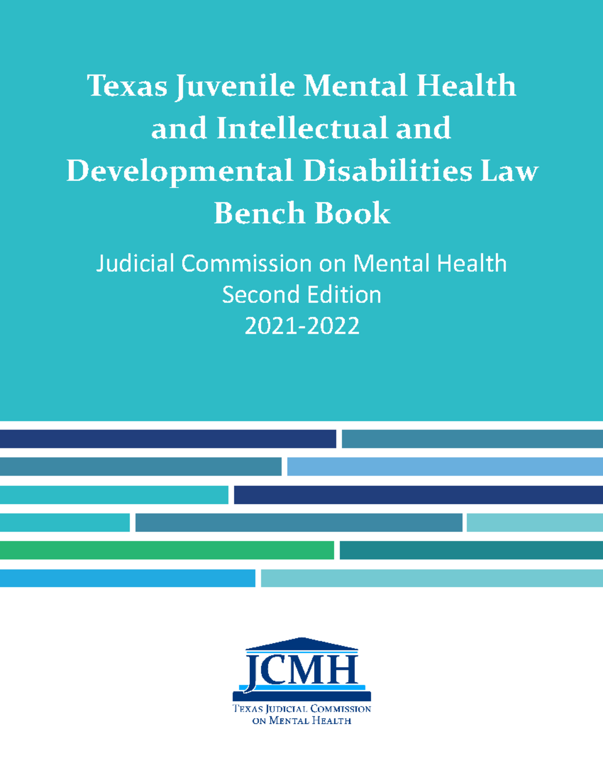 Jcmh juvenile bench book 2nd edition 2021 - Texas Juvenile Mental ...