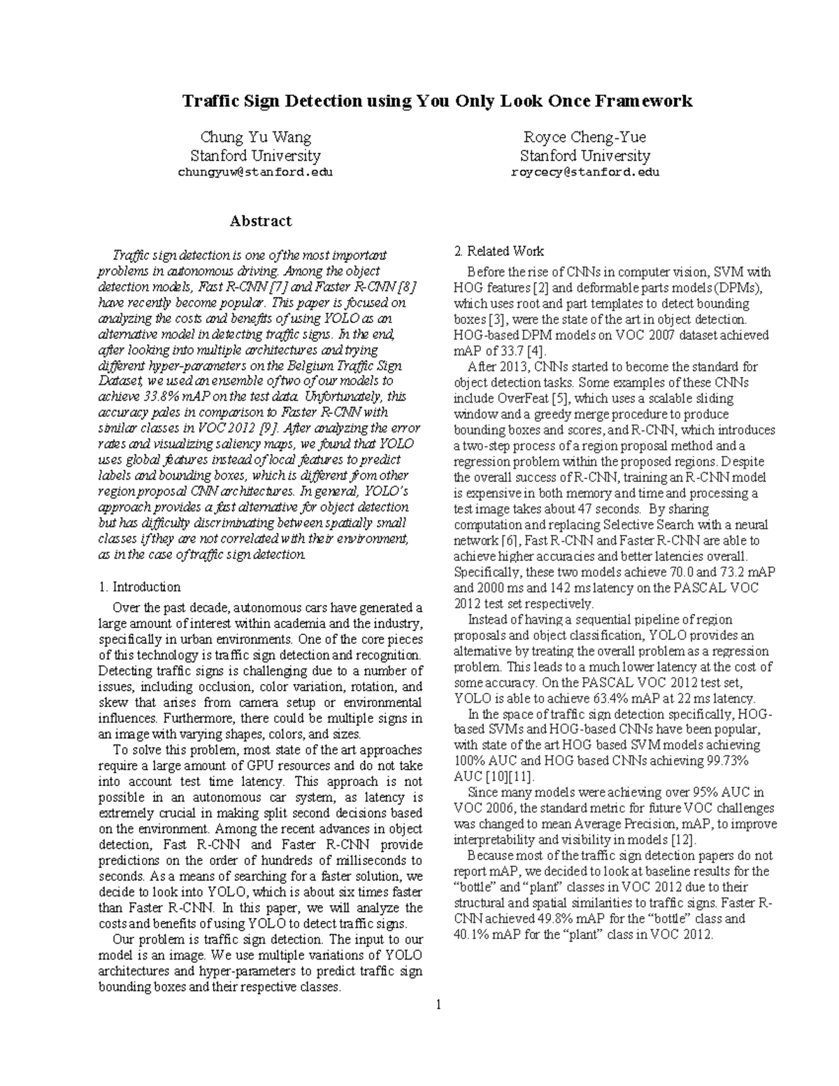 Traffic Sign Detection Using You Only Look Once Framework Traffic