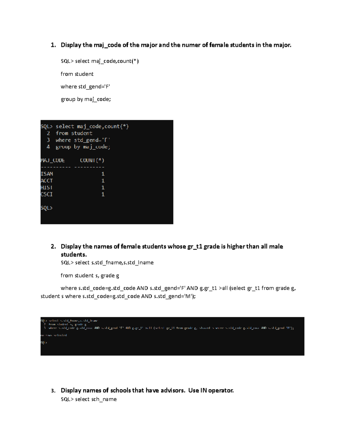 ISAM5331 5333 Pd - SQL practice questions with answers - 1. Display the maj_code of the major ...