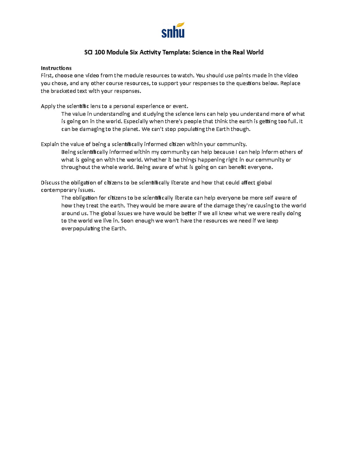 SCI 100 Module Six Activity Template - You should use points made in ...
