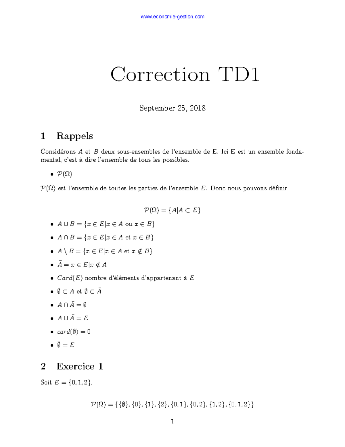 TD1 exercices corrigés de probabilité corrigés - Correction TD September 25, 2018 1 Rappels ...