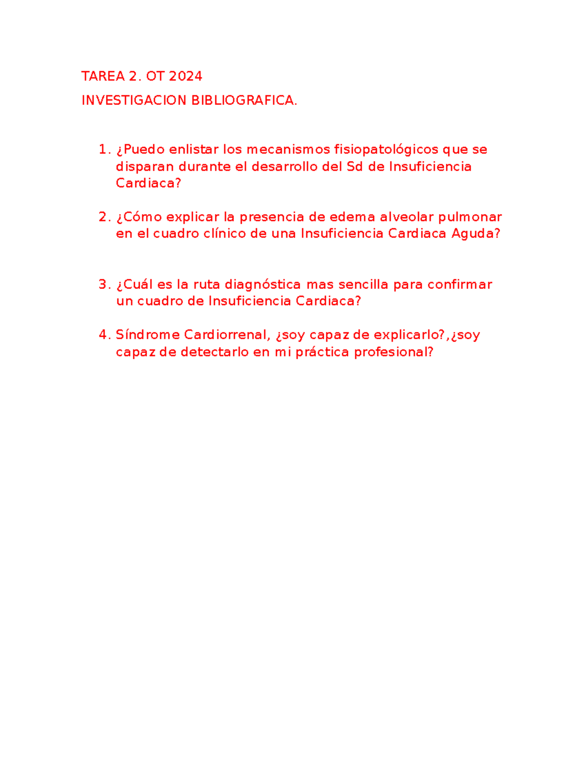 Tarea 2 - TAREA 2. OT 2024 INVESTIGACION BIBLIOGRAFICA. ¿Puedo enlistar ...