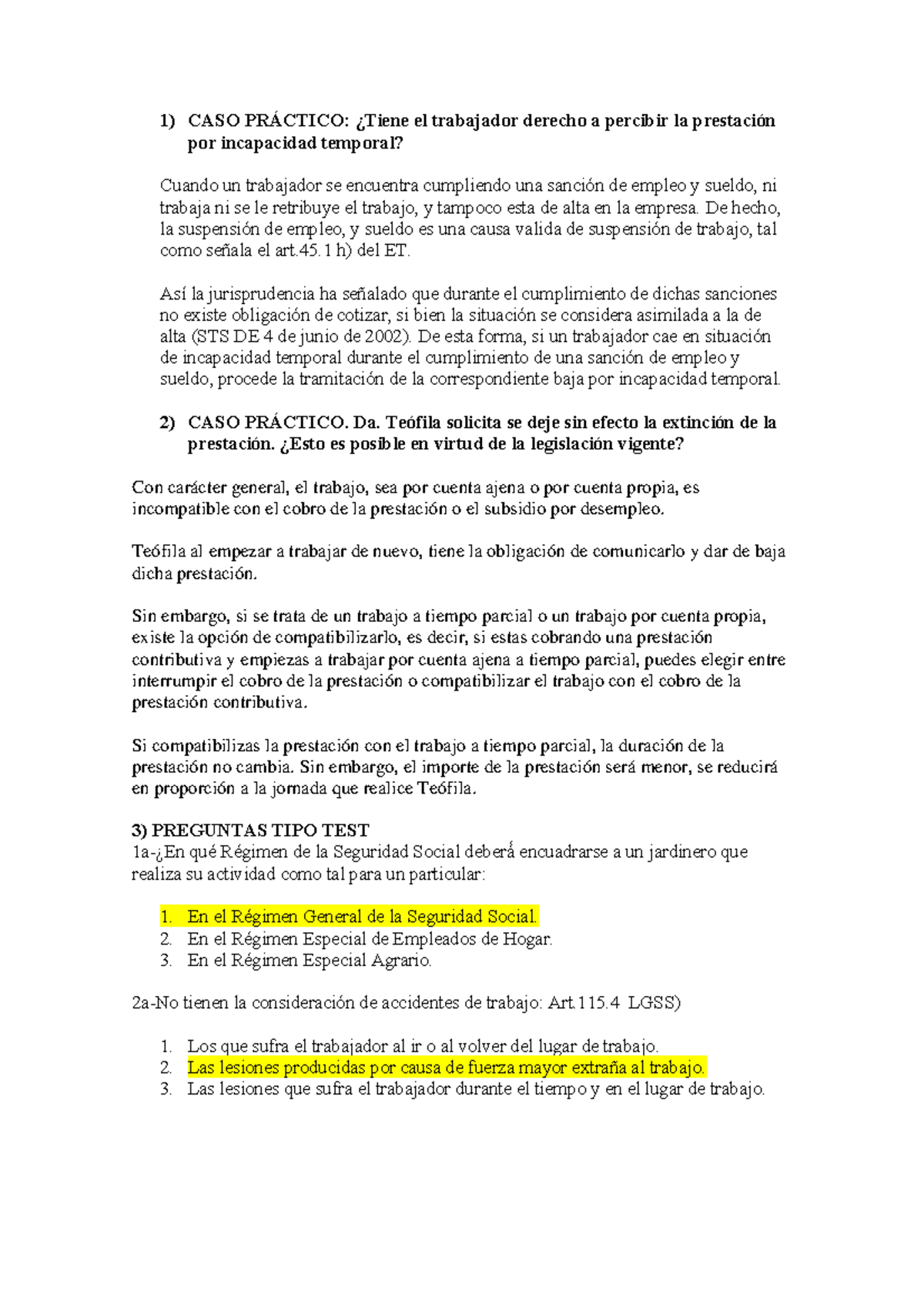 Práctica 2 Laboral II - CASO PR Á CTICO: ¿Tiene el trabajador derecho a percibir la prestación ...