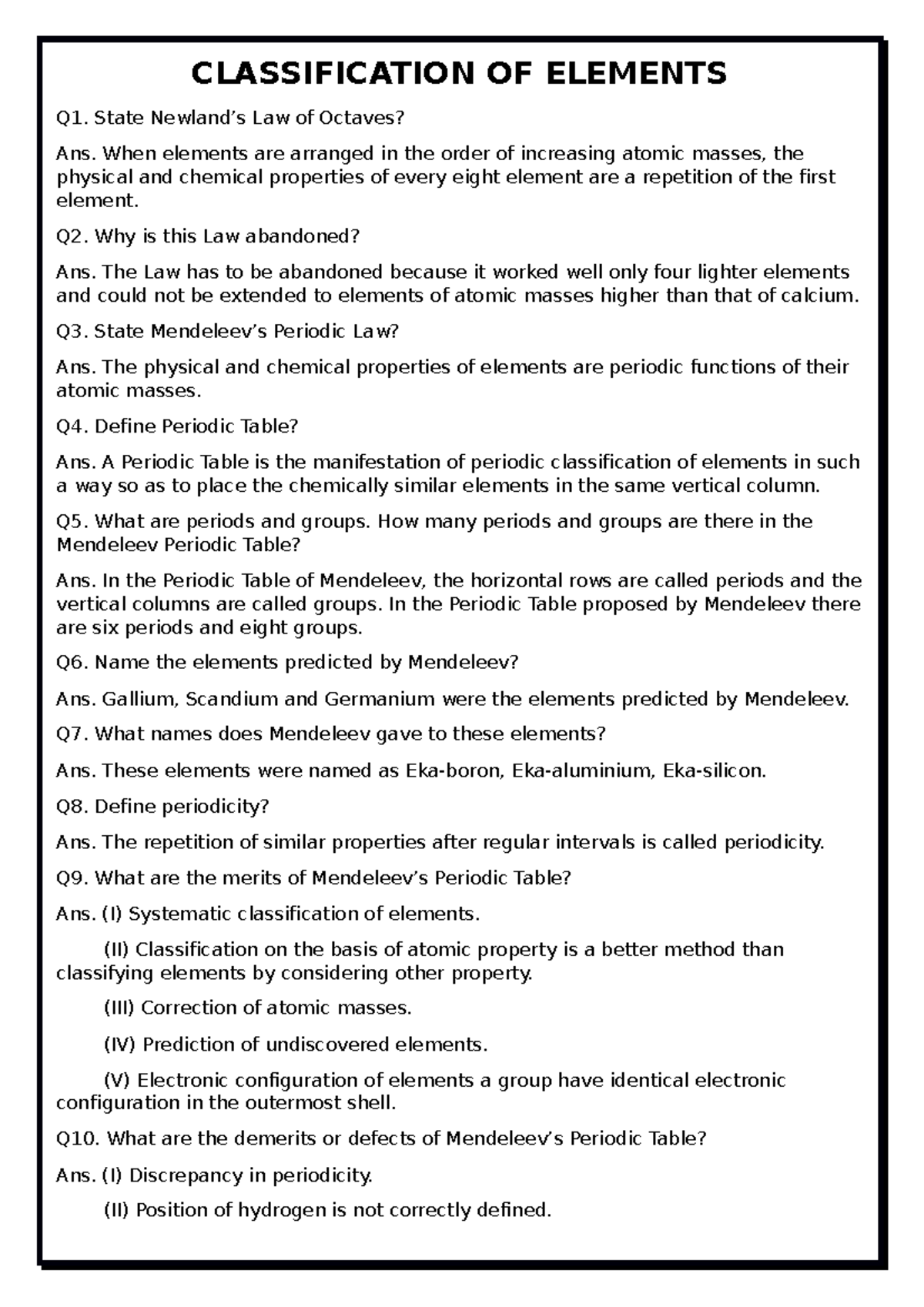 Classification of Elements - CLASSIFICATION OF ELEMENTS Q1. State ...