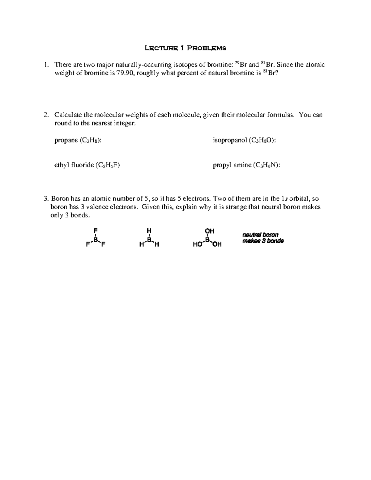 Lecture Problems 1 - CHEM 245 Practice - Lecture 1 Problems There are two major naturally ...