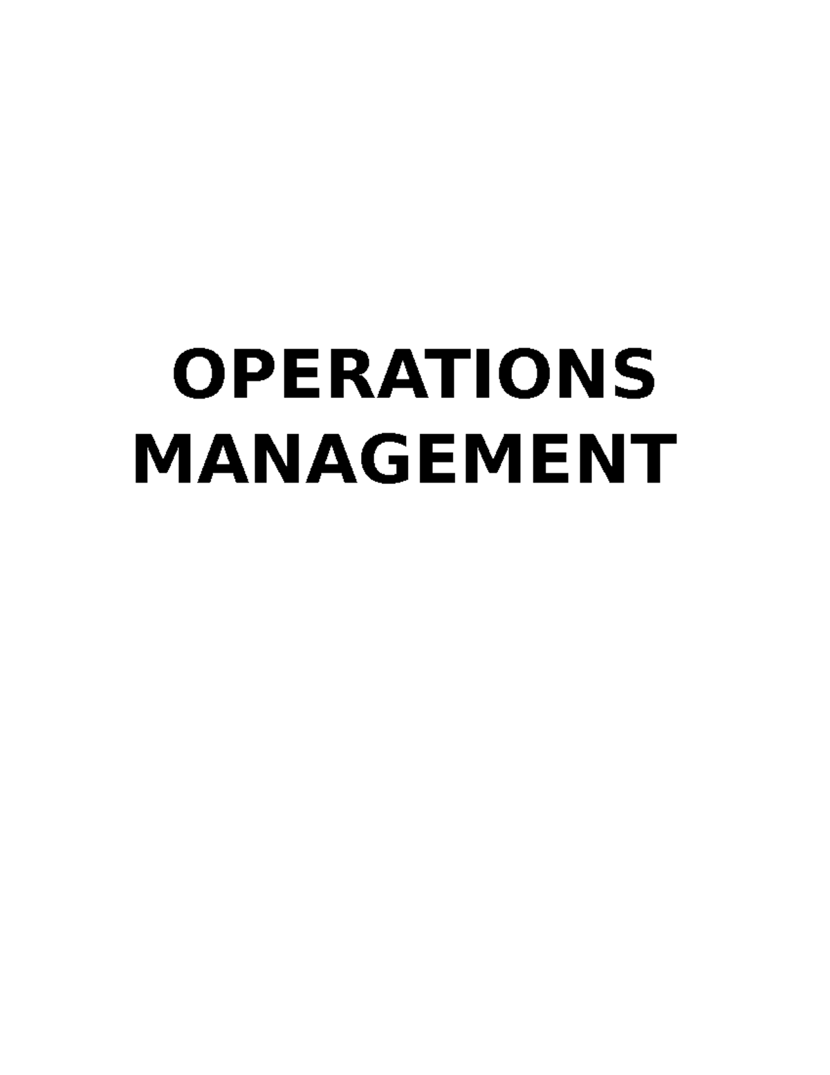 Operations Management 7 - OPERATIONS MANAGEMENT 2 DESIG N O F PRO DUC T ...