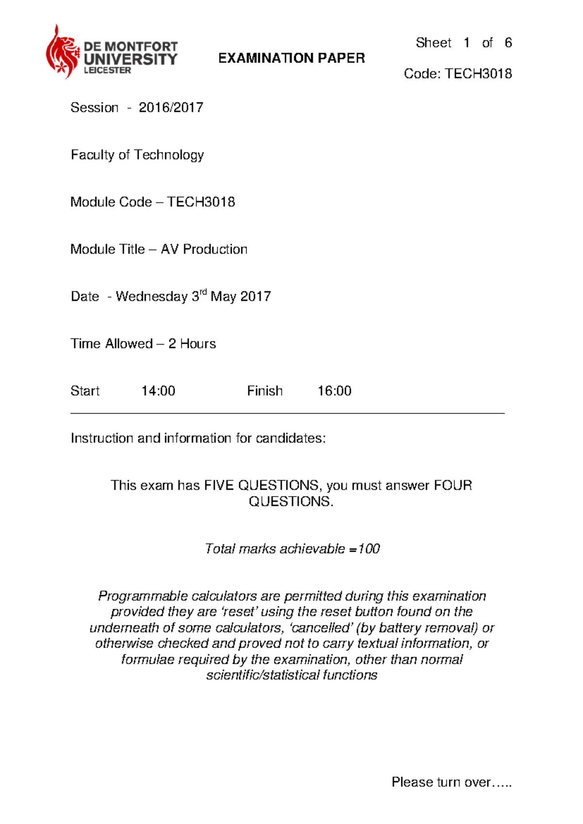 TECH3018 2017 - EXAM - Sheet 1 of 6 EXAMINATION PAPER Code: TECH ...