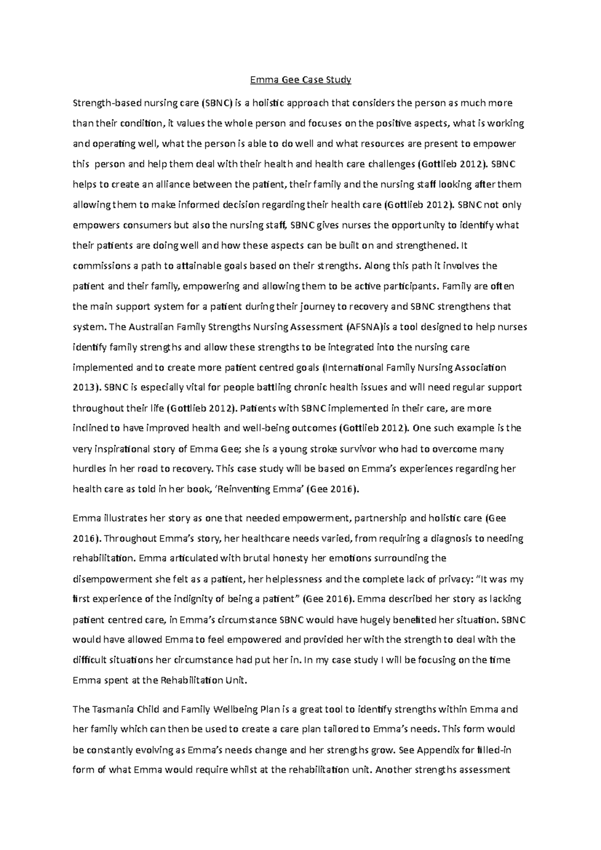 Assessment 3 on Case study of Emma Gee - Emma Gee Case Study Strength ...