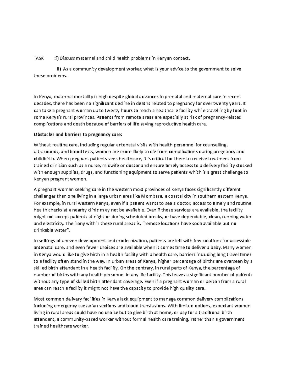 Maternal health research question and answer - TASK :i) Discuss ...