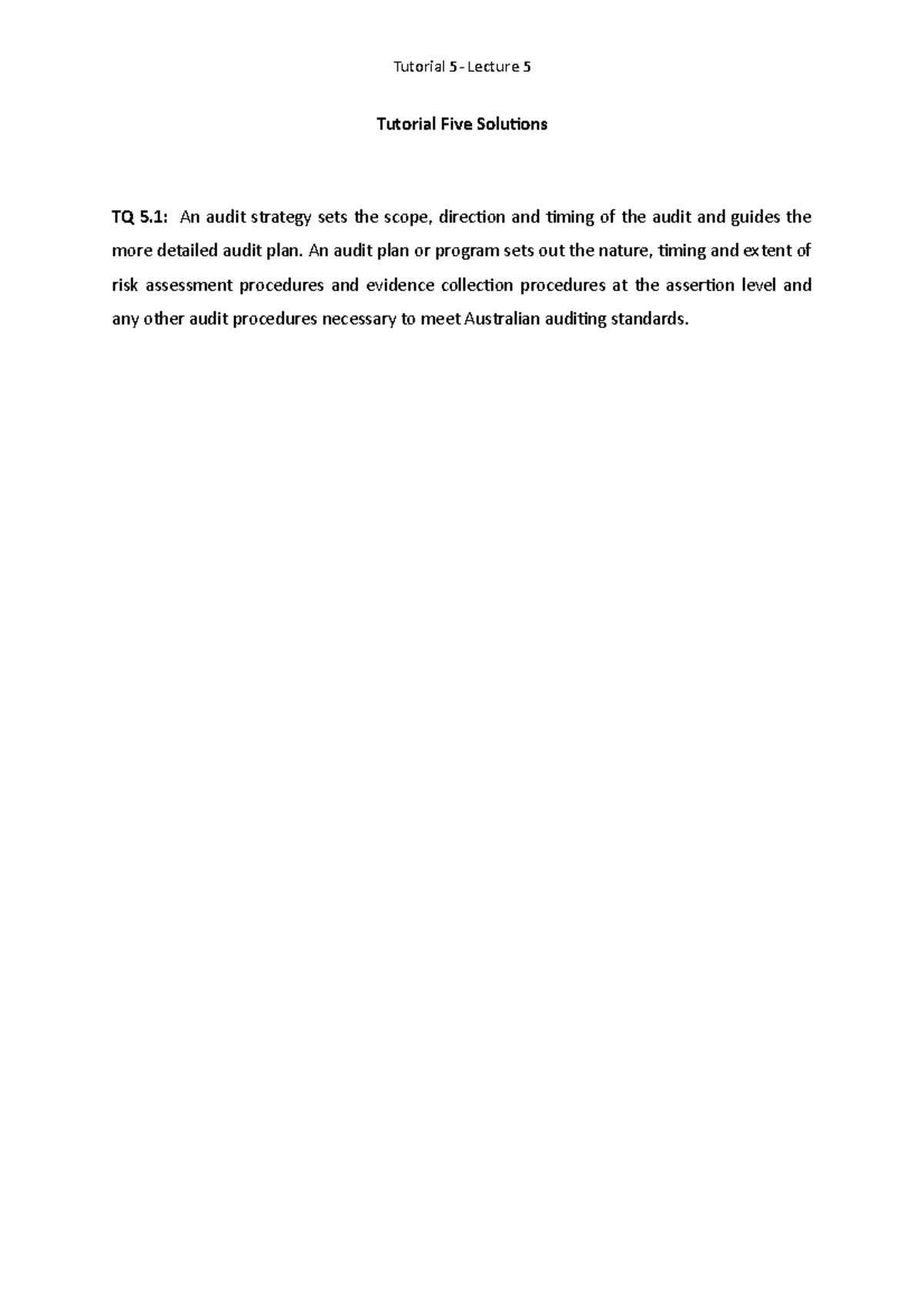 Tutorial Five Solutions - Tutorial 5- Lecture 5 Tutorial Five Solutions ...