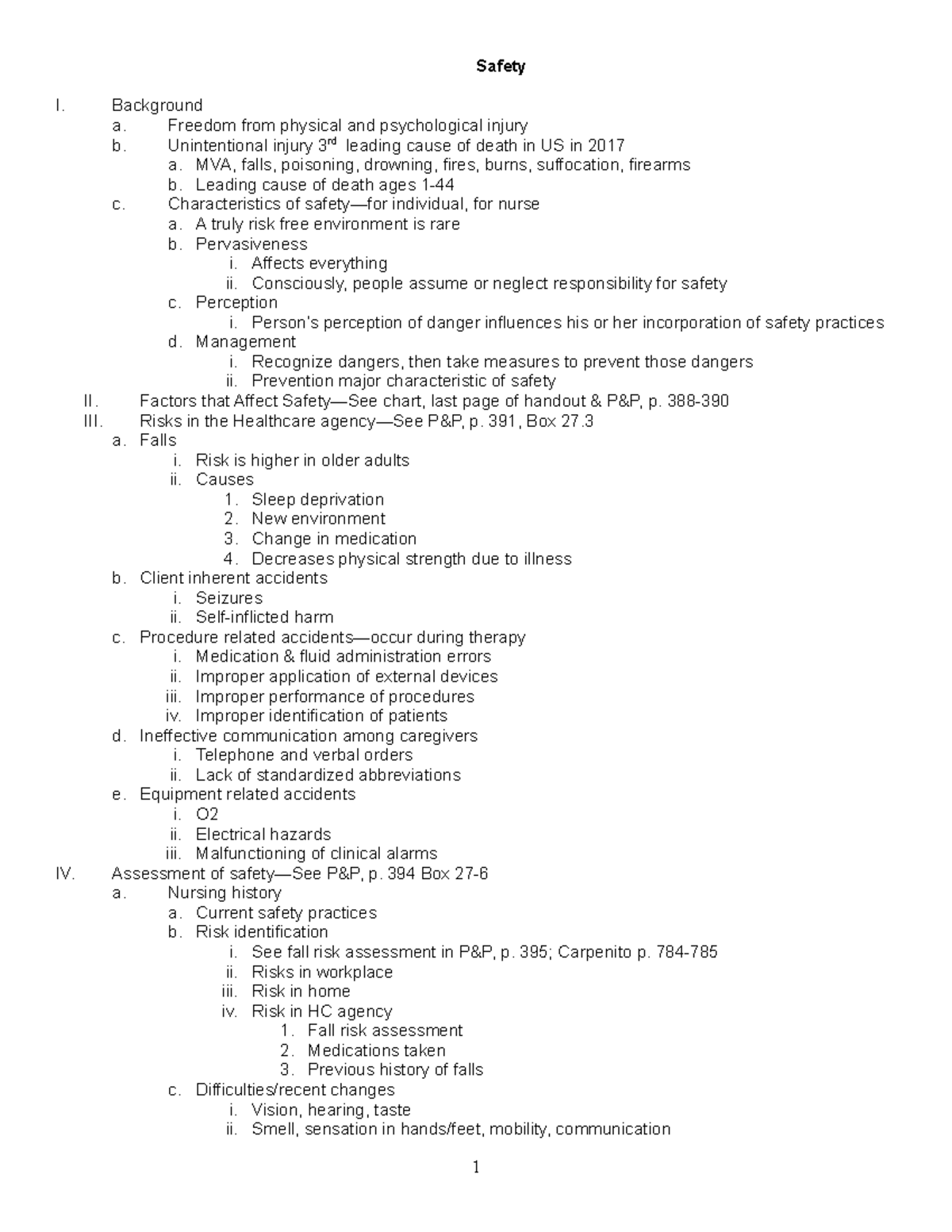 Safety Notes - Safety I. Background a. Freedom from physical and ...