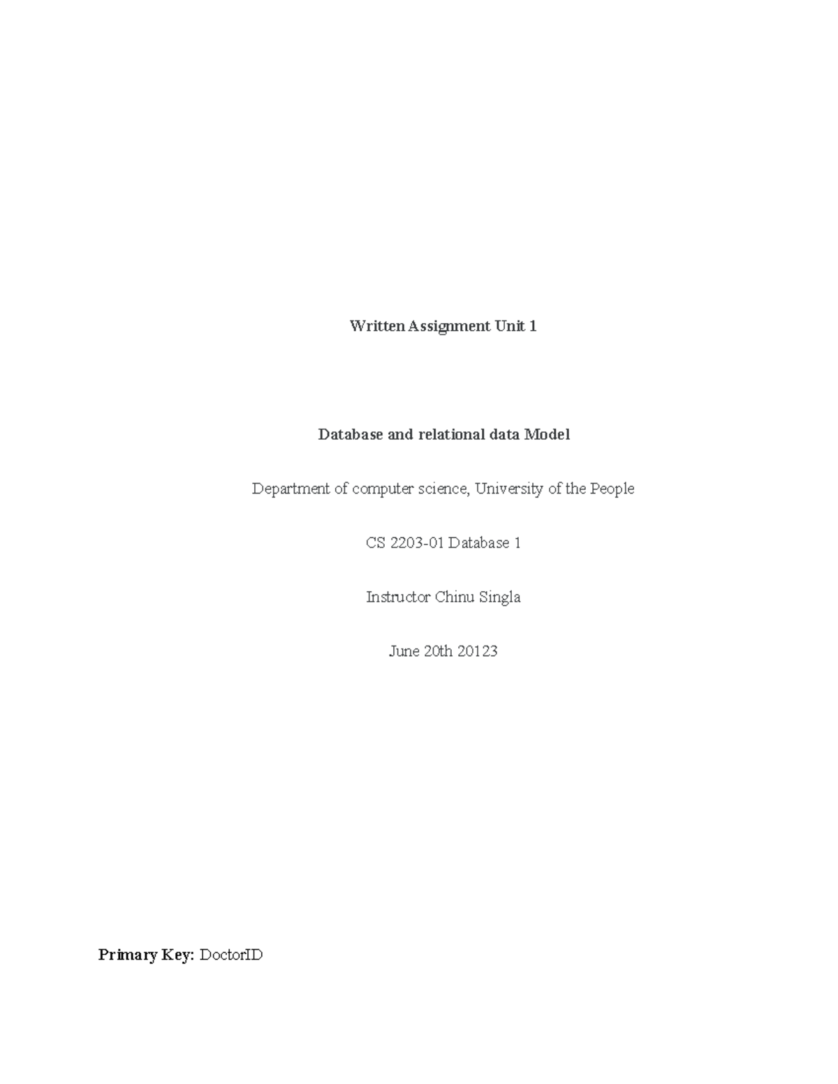 Database written assignment unit 1 - CS 2203 - UoPeople - Studocu