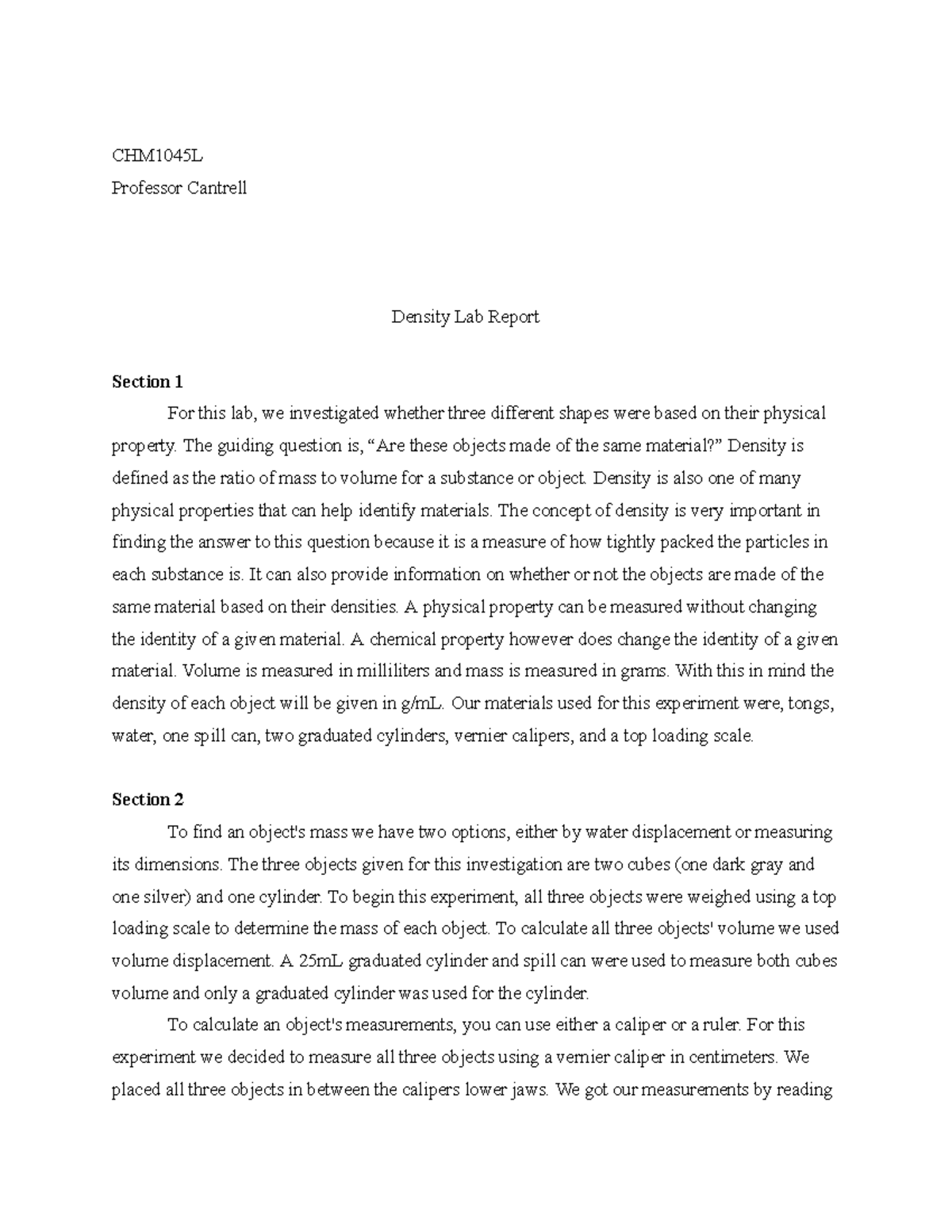 Density Lab Report - CHM1045L Professor Cantrell Density Lab Report ...