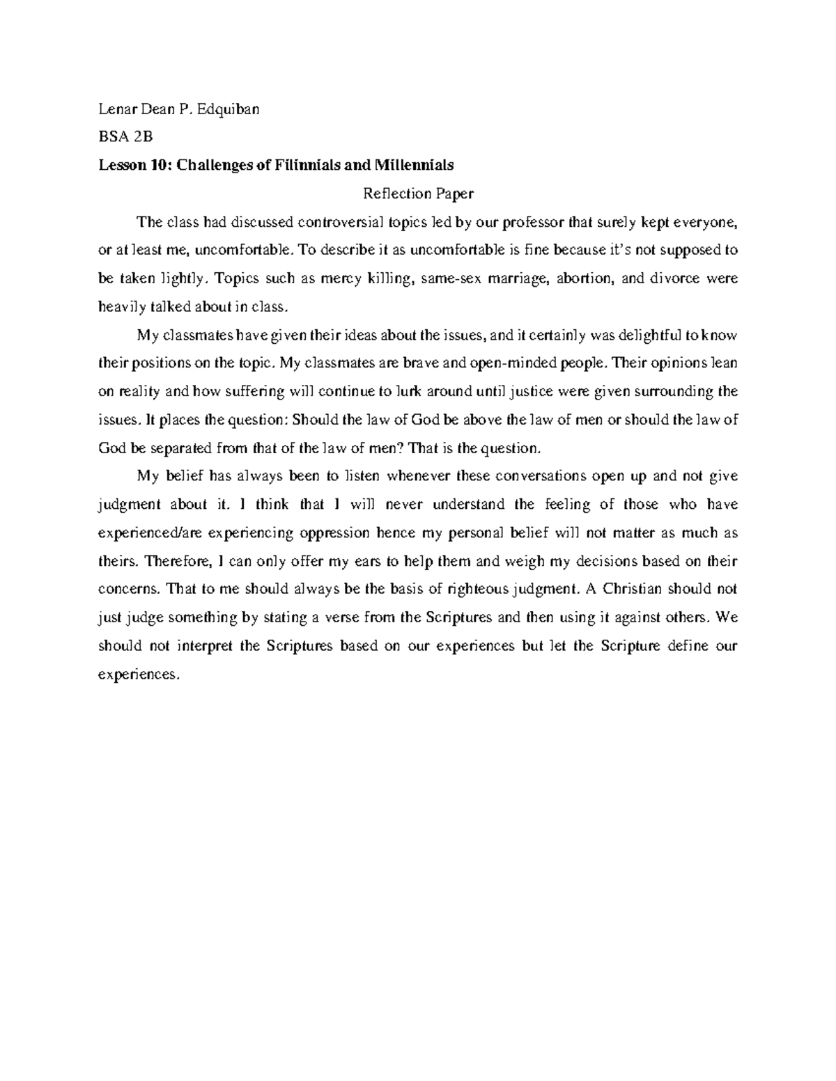 Lesson 10 Ethics Reflection - Lenar Dean P. Edquiban BSA 2B Lesson 10 ...