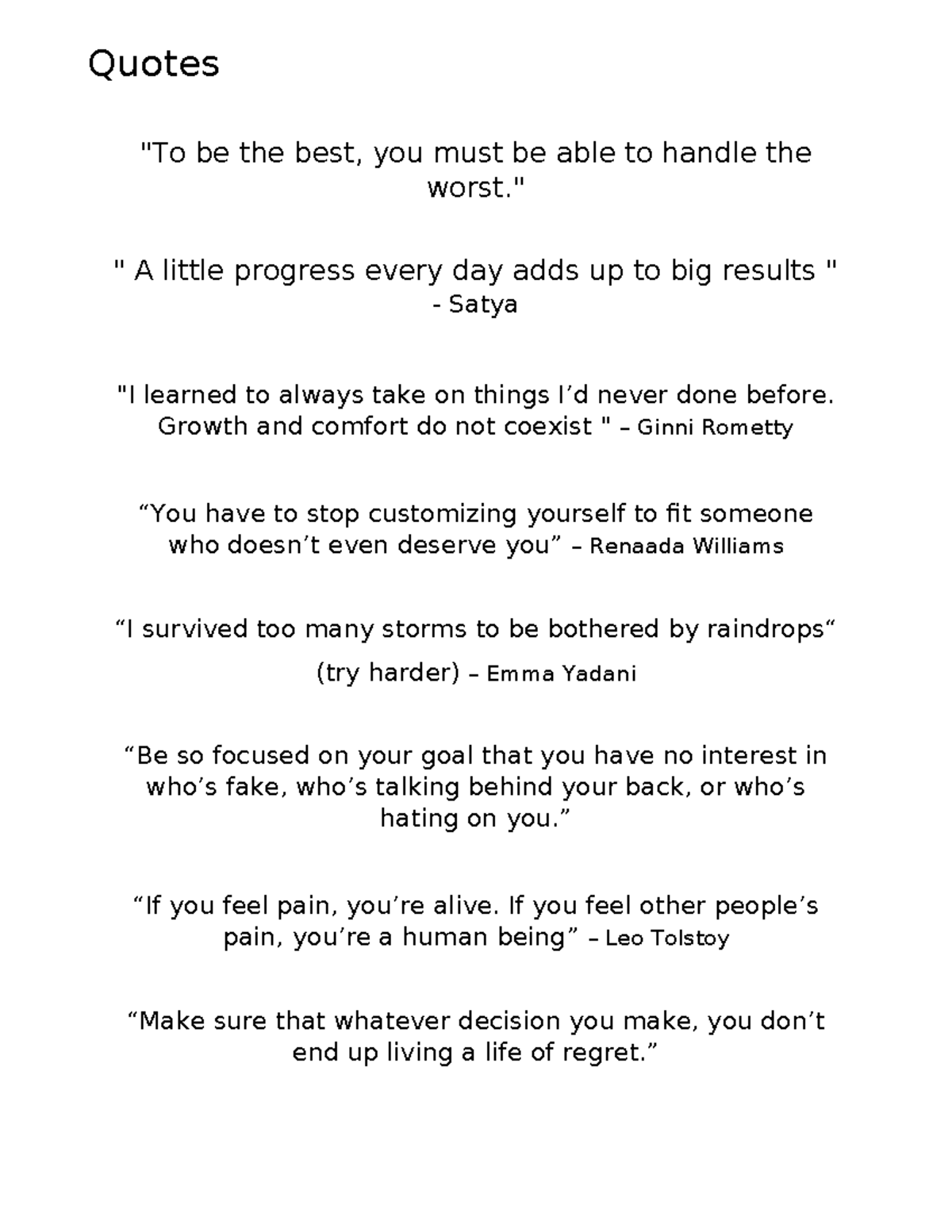 Quotes - FOR MOTIV - Quotes "To be the best, you must be able to handle ...