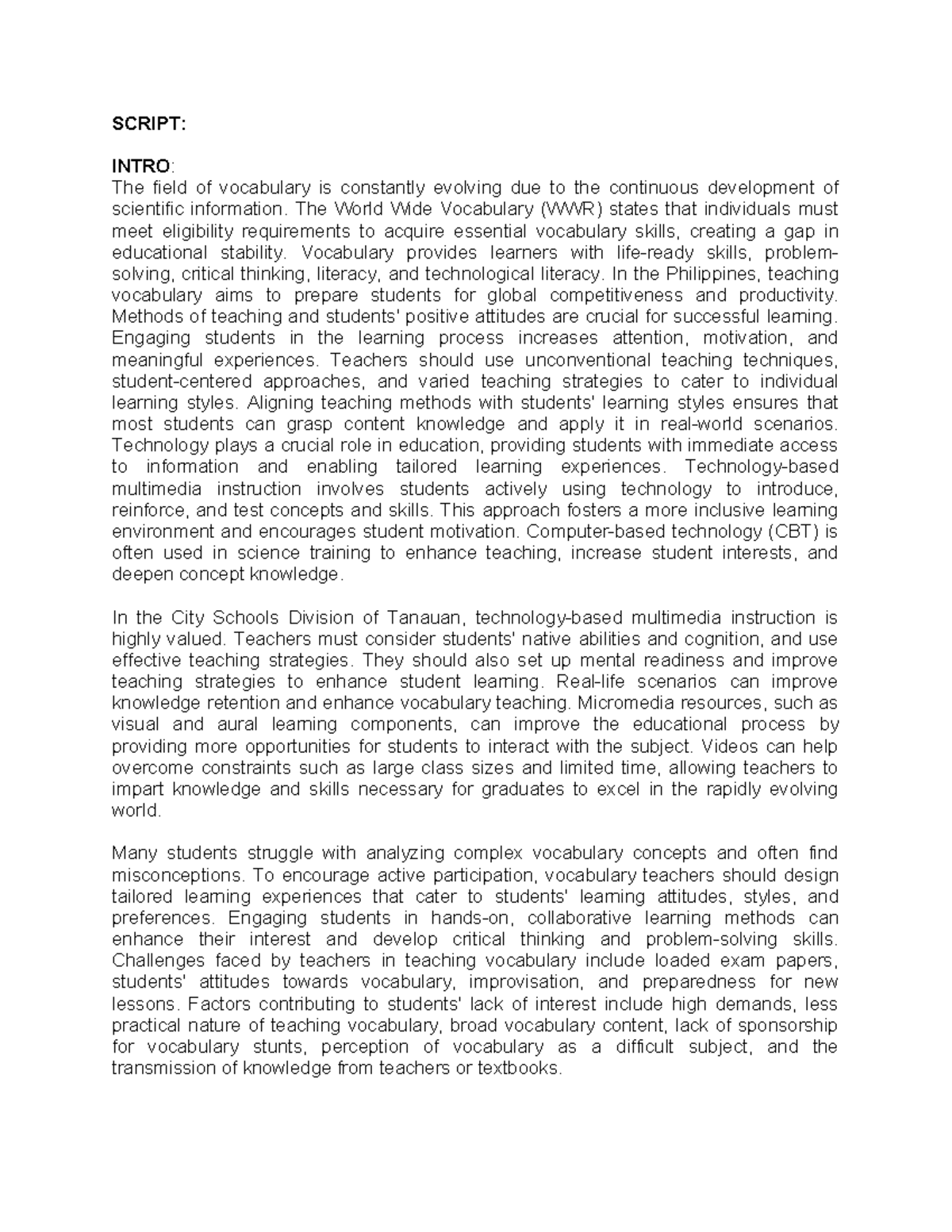 Script MAM Analyn - SCRIPT: INTRO: The field of vocabulary is ...