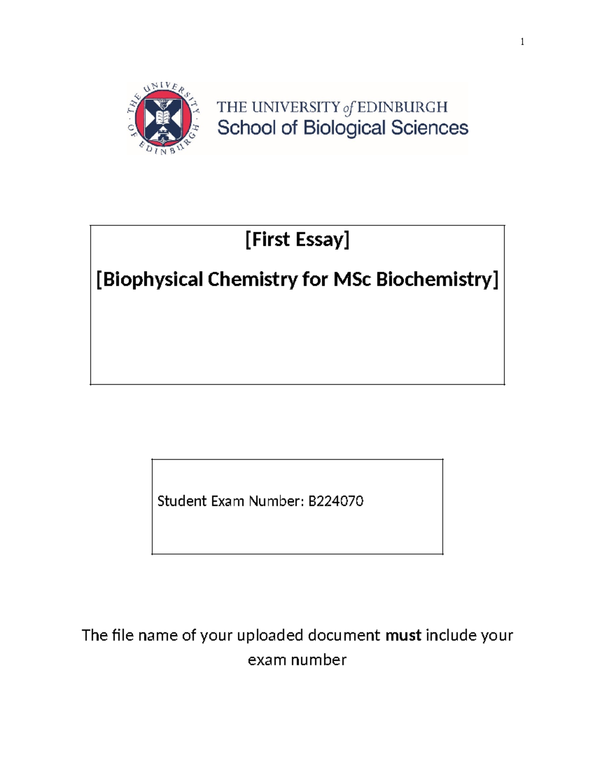 Biochem Essay 1 edited - [First Essay] [Biophysical Chemistry for MSc ...