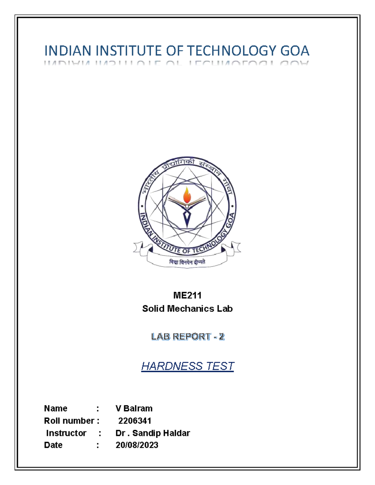 vram_solid_mechanics_lab_report - INDIAN INSTITUTE OF TECHNOLOGY GOA ME Solid Mechanics Lab ...