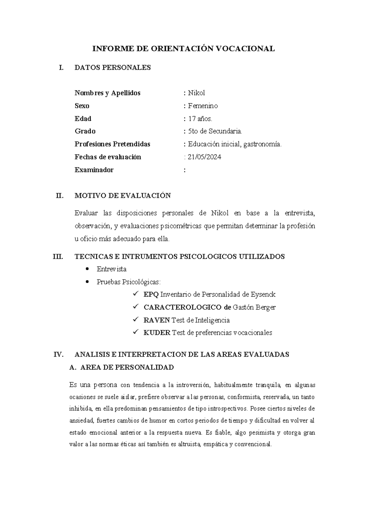 Informe DE Orientacion Vocacional - INFORME DE ORIENTACIÓN VOCACIONAL I. DATOS PERSONALES ...