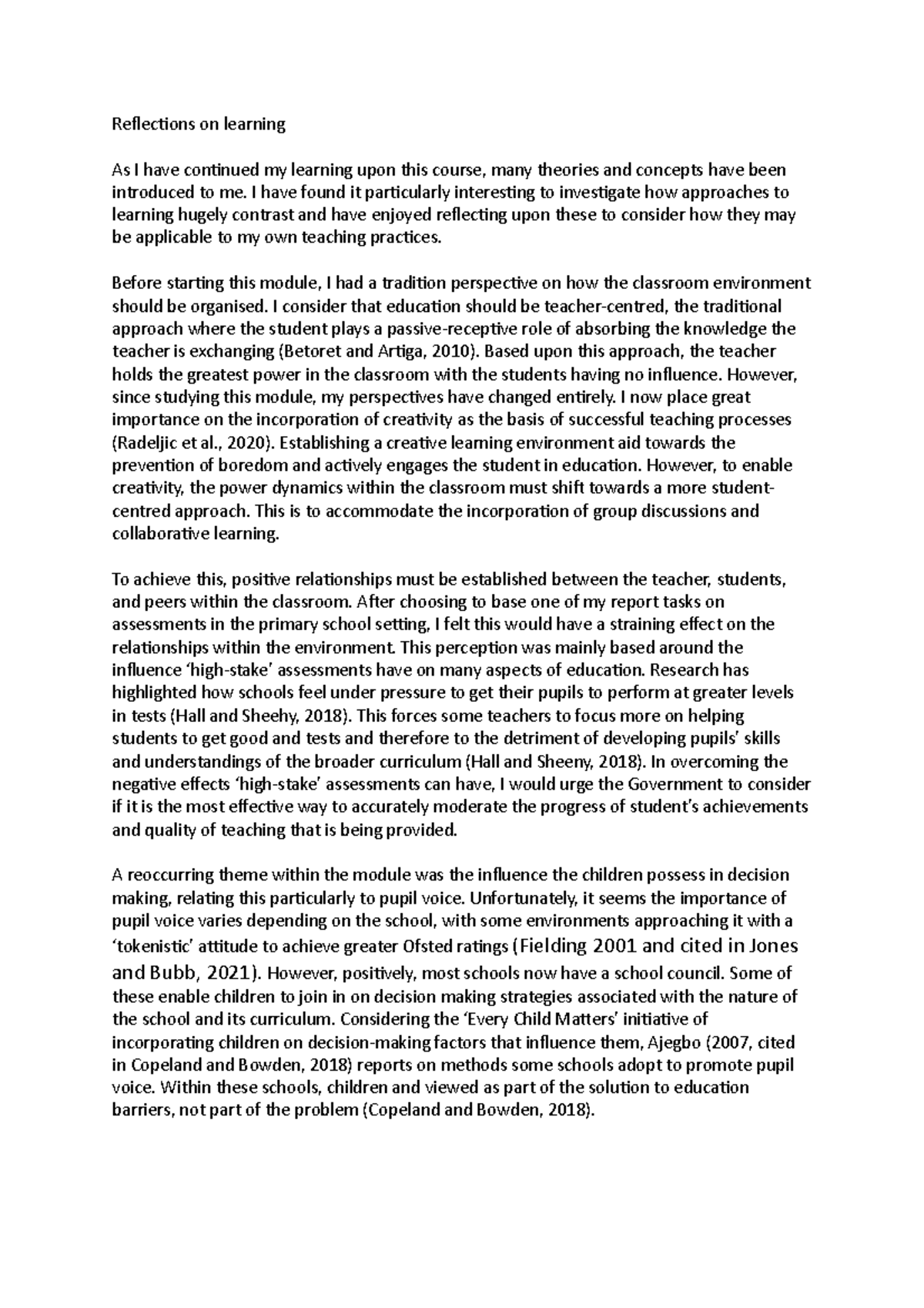 Reflections on learning - I have found it particularly interesting to ...