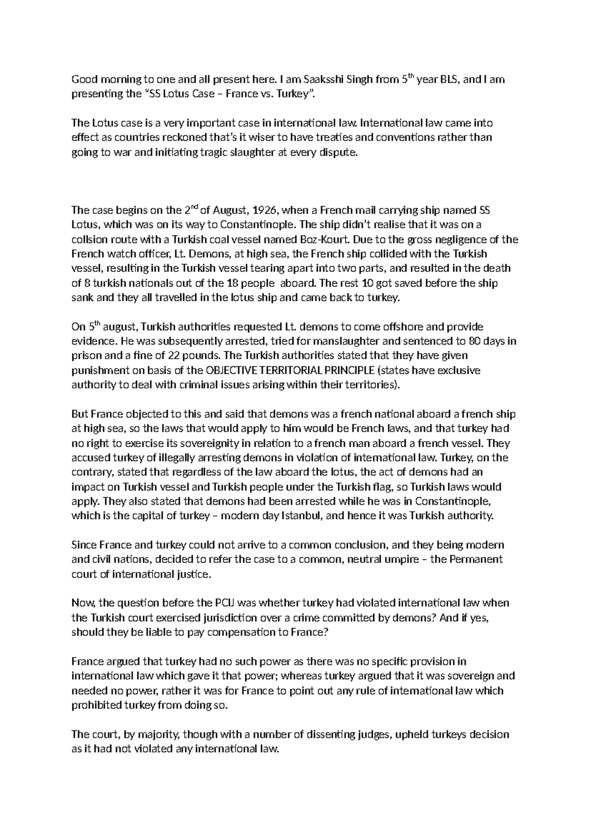 SS Lotus Case - International Law - Good morning to one and all present ...