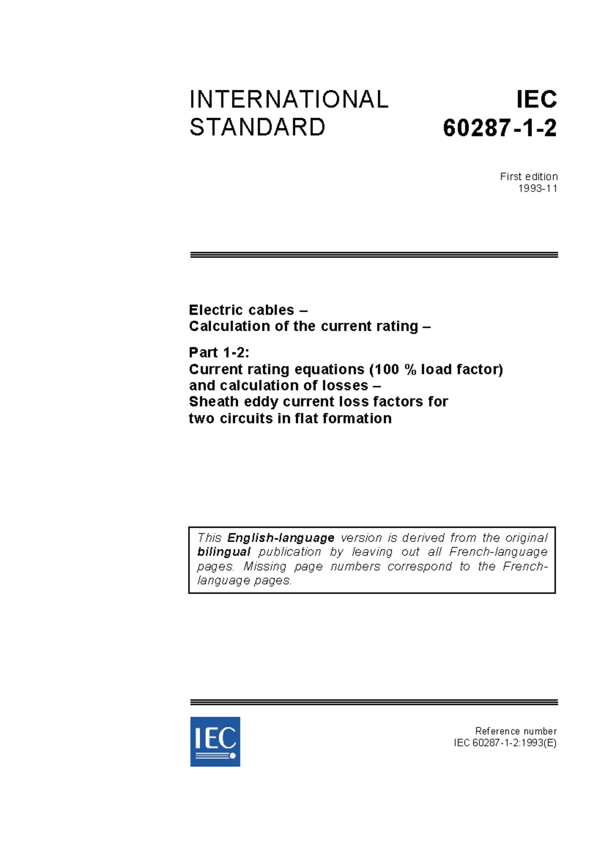 Info iec60287-1-2{ed1 - INTERNATIONAL STANDARD IEC First edition ...
